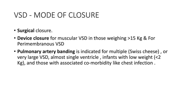 Ventricular septal defect (vsd) | PPT