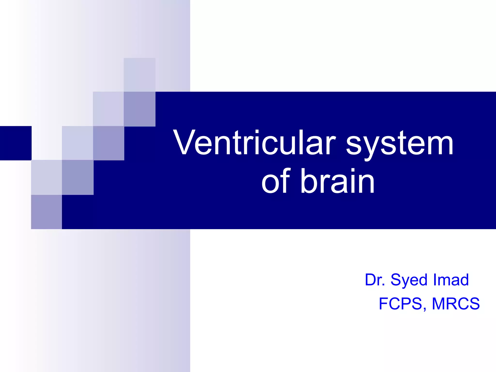 Ventricular system of brain final | PPT