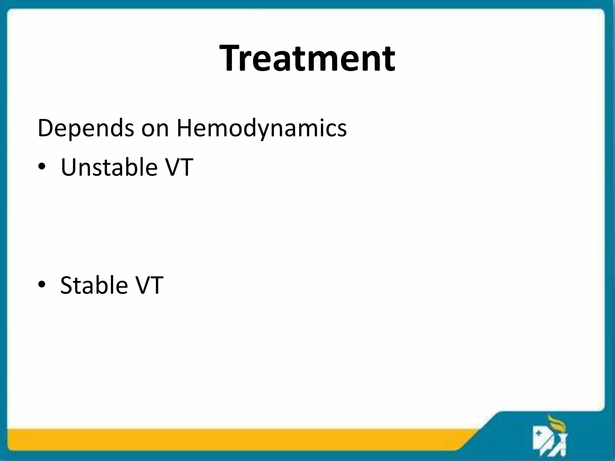 Ventricular tachycardia | PPTX