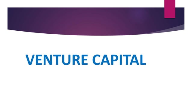 new Venture development and venture capital | PPTX