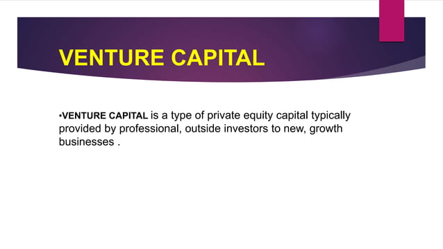 new Venture development and venture capital | PPTX