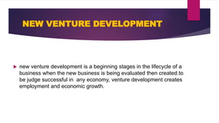 new Venture development and venture capital | PPTX