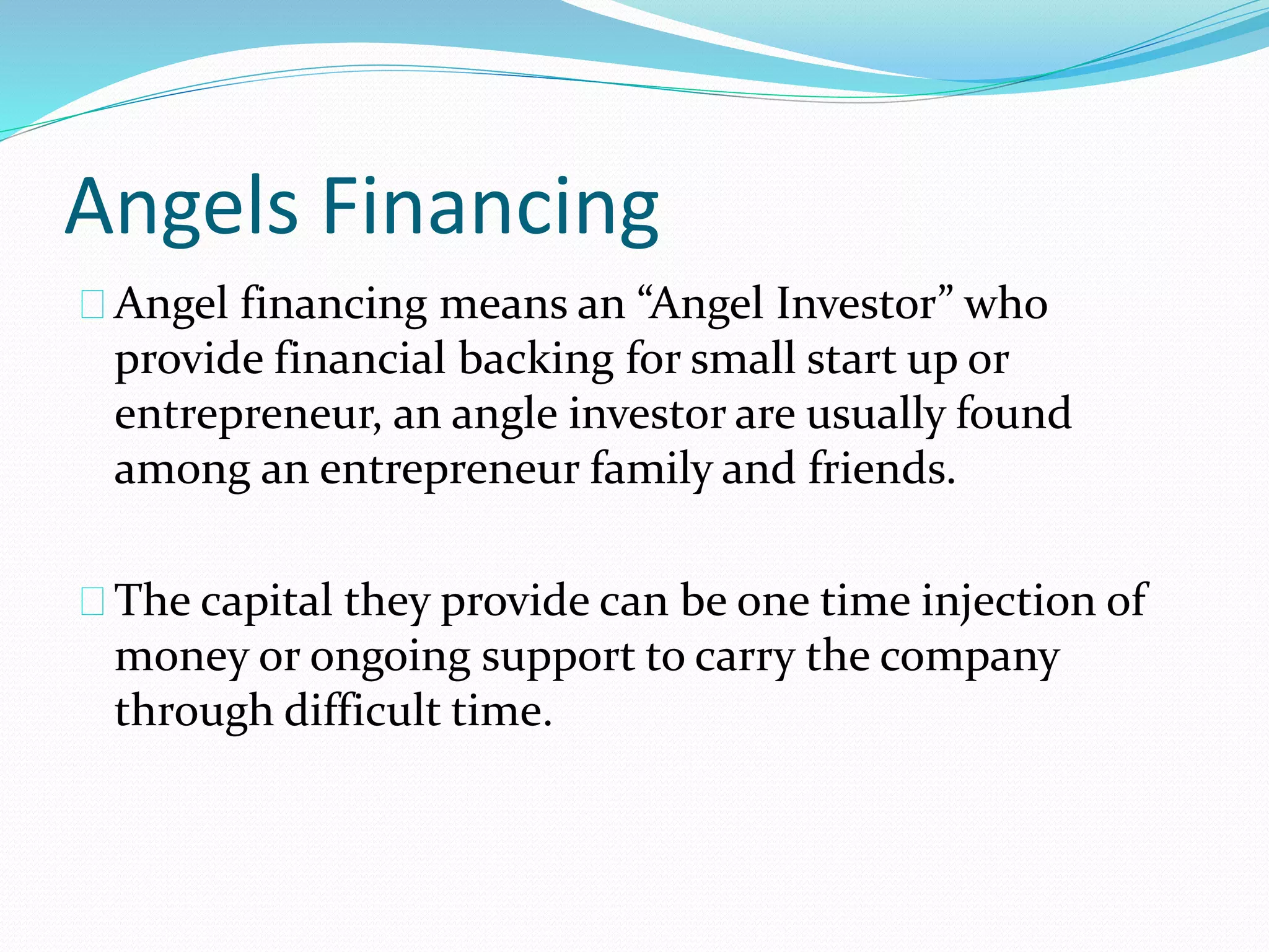 Venture capital and angel financing | PPTX
