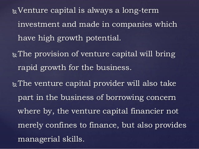 Venture capital Definition, Meaning, Features, Method of financing, I…