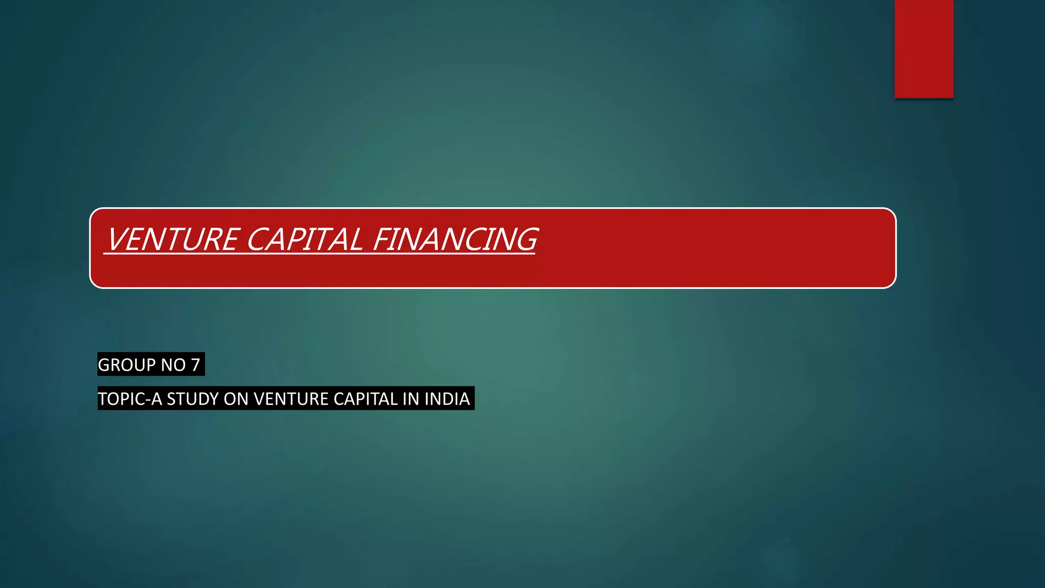 Venture capital financing | PPTX