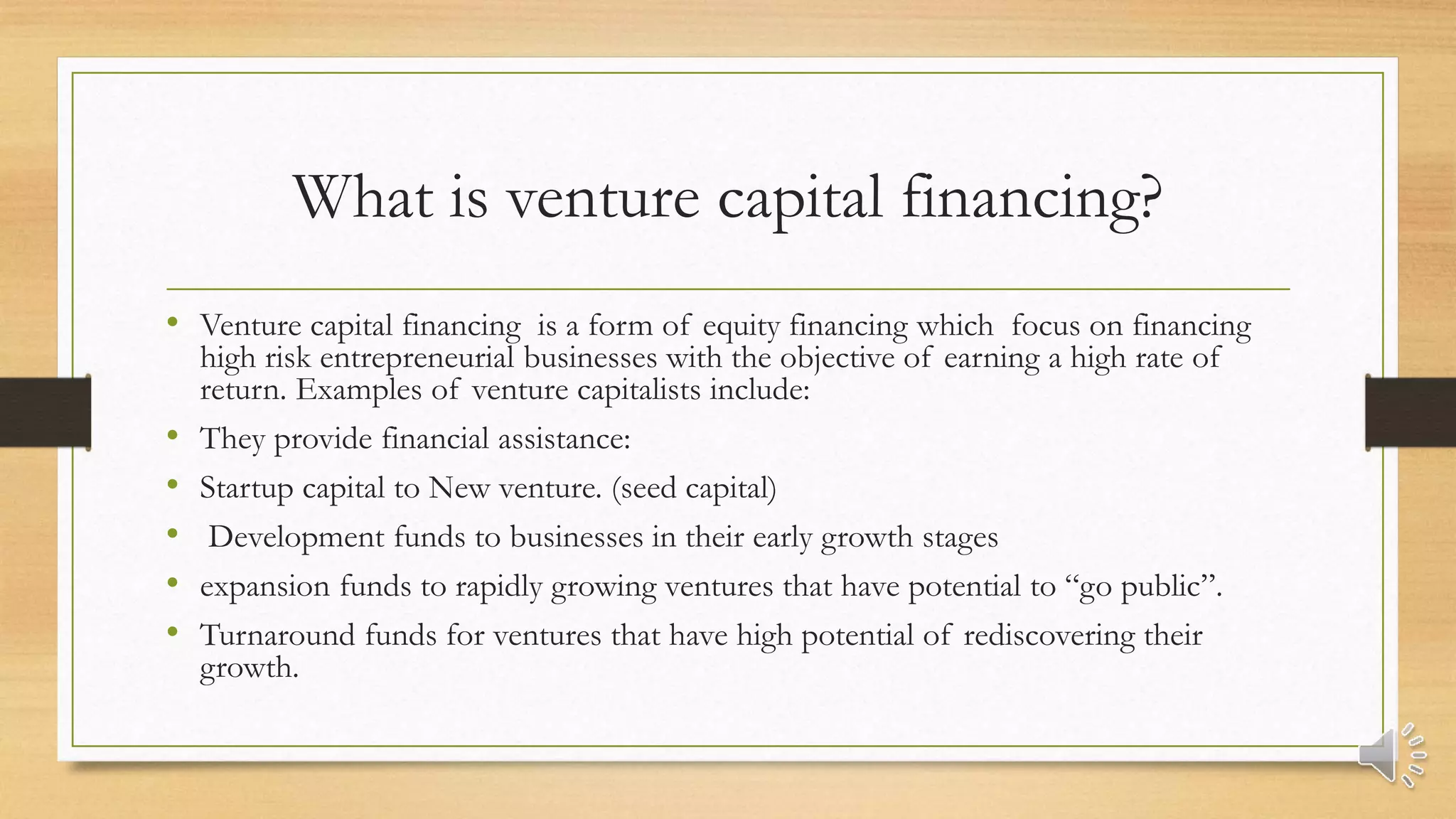 Venture capital notes.pptx | Venture Capital | Business Banking & Finance