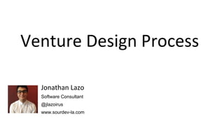 Venture Design Process | PPT
