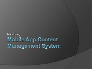 Mobile App CMS | PPT