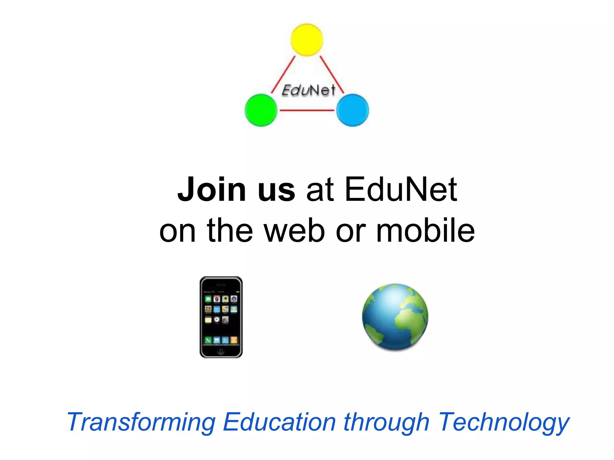 EduNet - Transforming education through technology | PPTX