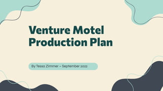 Venture Motel Production Plan.pdf