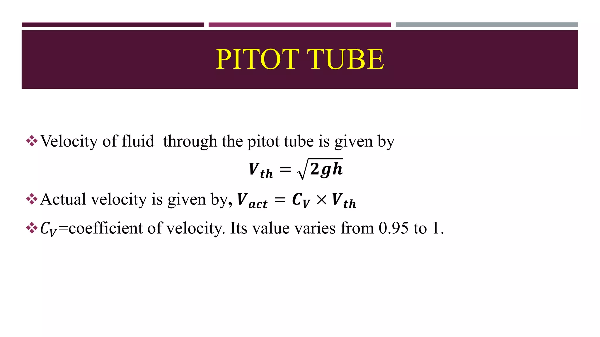 Venturimeter,orificemter and pitot tube | PPTX