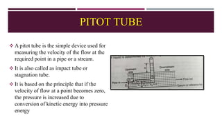 Venturimeter,orificemter and pitot tube | PPTX