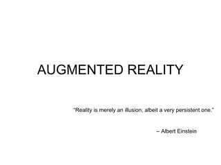 AUGMENTED REALITY PPT's | PPT