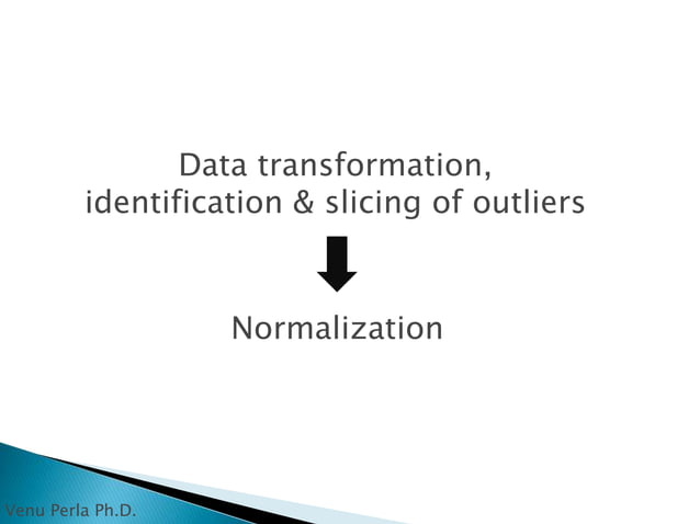 A Technique To Rescue Non Parametric Outlier Data Using Sas® Ppt