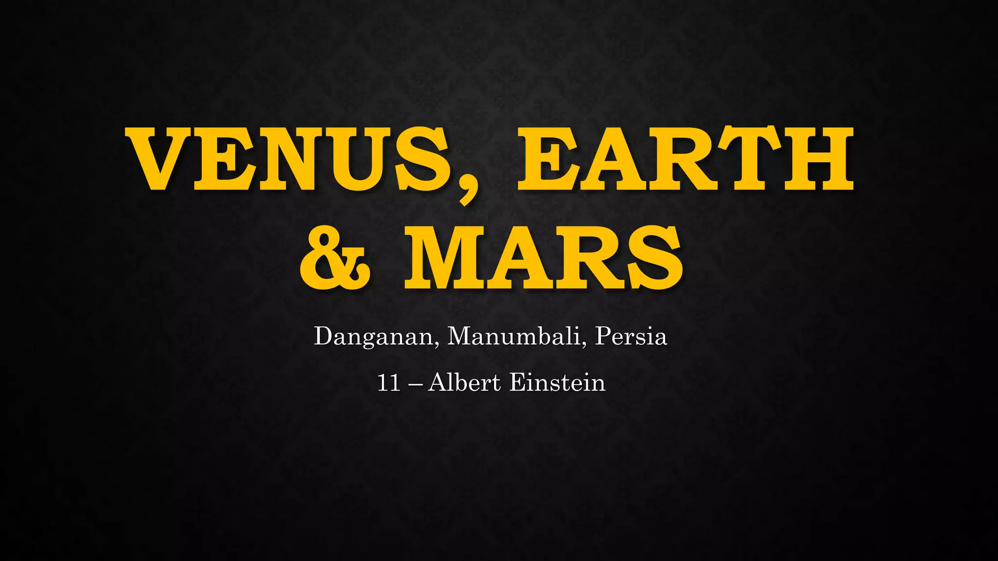 Difference of Venus, Earth and Mars | PPTX