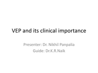 Vep and its practical importance | PPT
