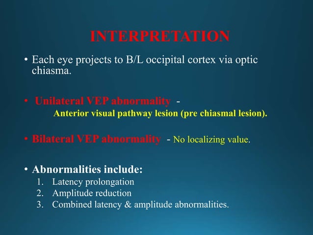 Visual evoked potential and BAER | PPTX | Eye and Vision Conditions ...