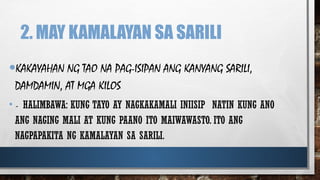 VE Q4W1D1 (Pagpapaunlad ng sarili batay sa katangian ng pagpapakatao).pptx