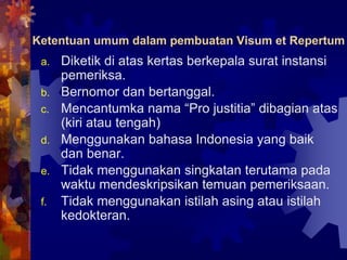 Presentasi contoh Visum et Repertum.ppt