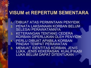 Presentasi contoh Visum et Repertum.ppt
