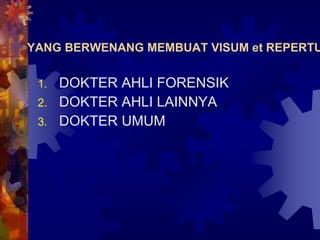 Presentasi contoh Visum et Repertum.ppt