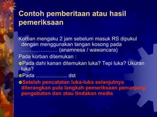 Presentasi contoh Visum et Repertum.ppt