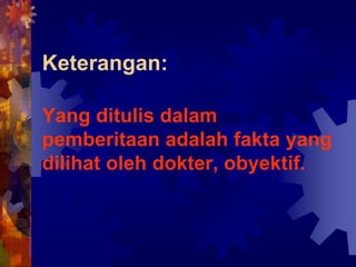 Presentasi contoh Visum et Repertum.ppt