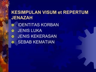 Presentasi contoh Visum et Repertum.ppt