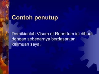 Presentasi contoh Visum et Repertum.ppt