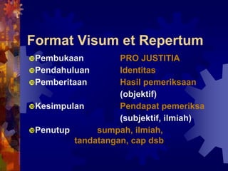 Presentasi contoh Visum et Repertum.ppt