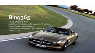 'Bing365' Group Case Presentation - Microsoft Competition | PPTX