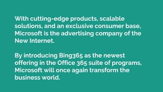 'Bing365' Group Case Presentation - Microsoft Competition | PPTX