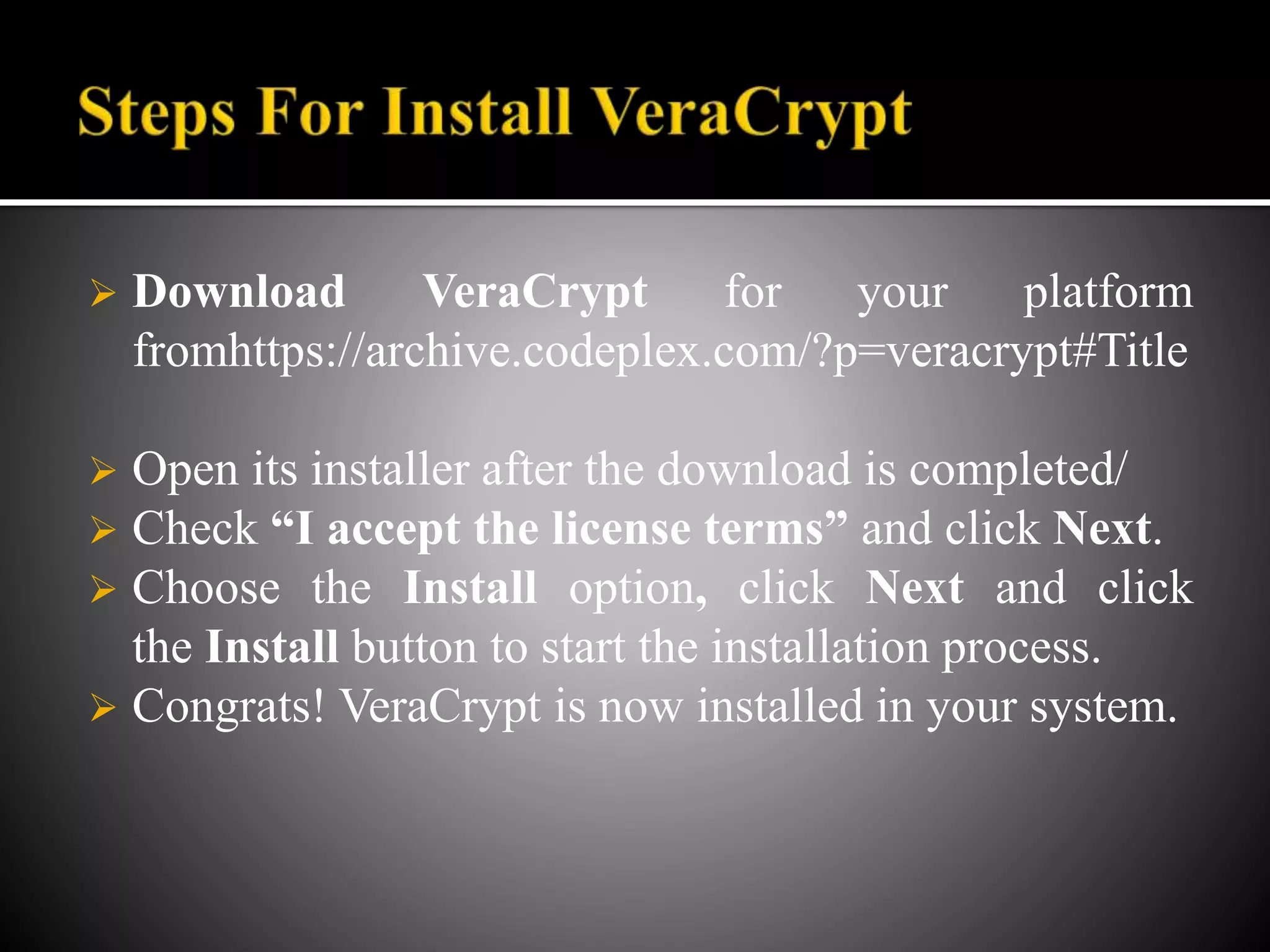 Veracrypt | PPTX
