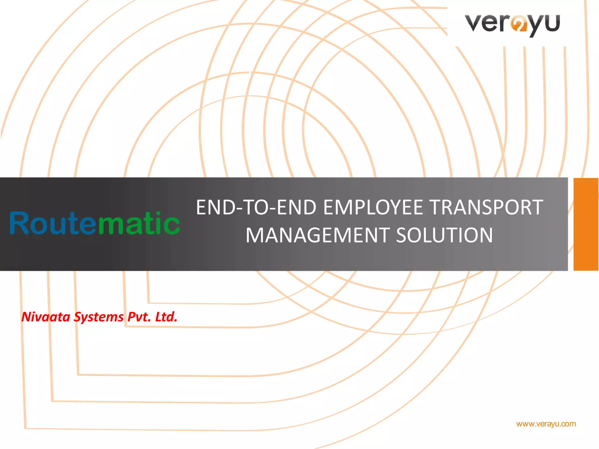 Employee Transportation solution tool - Verayu Routematic | PDF