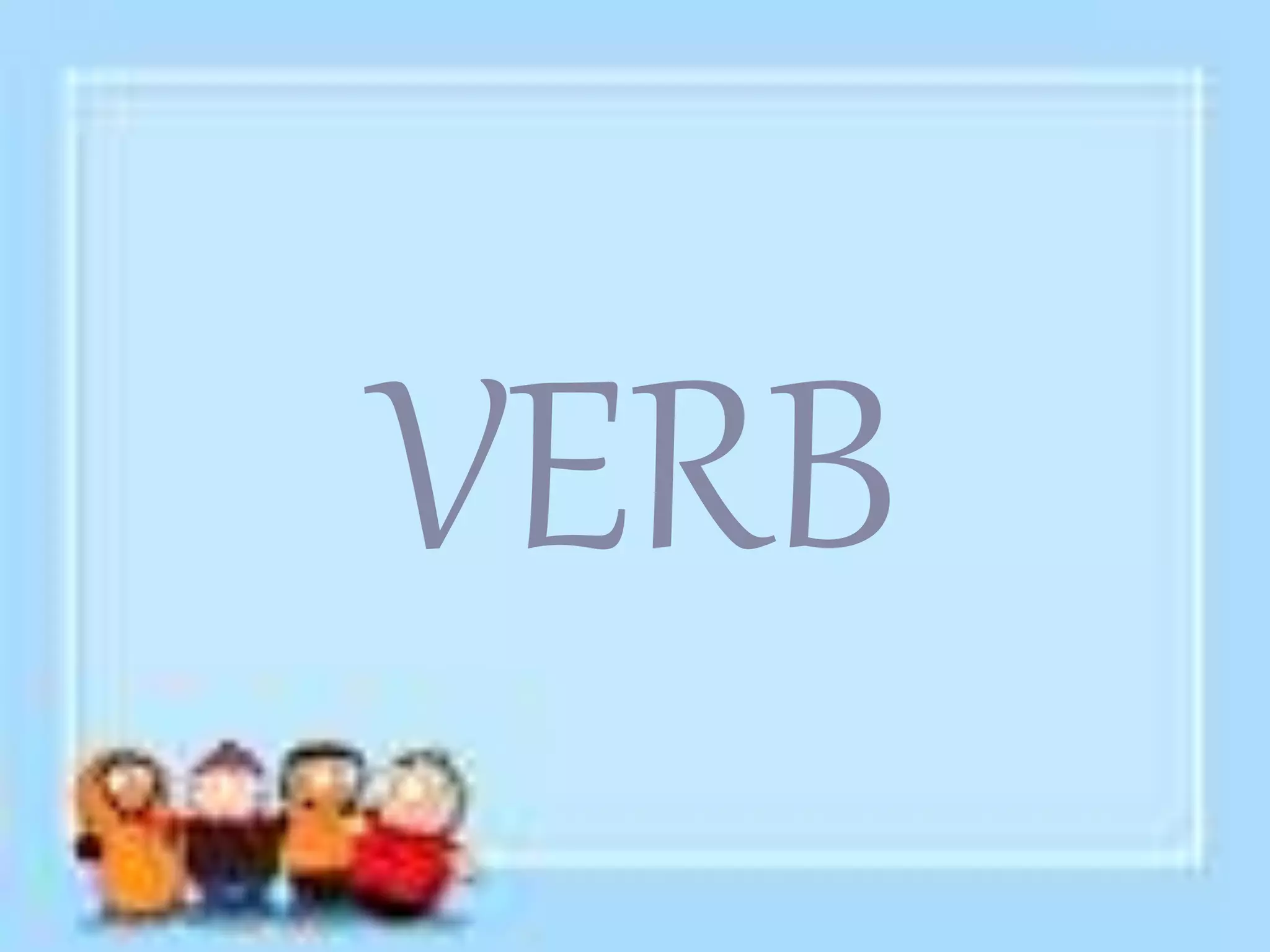 Verb | PPT