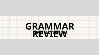 Grammar Review on Verb for Grade 9 Students | PPTX