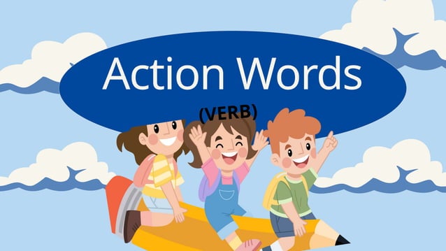 VERB - Action Words Lesson for Grade One | PPTX
