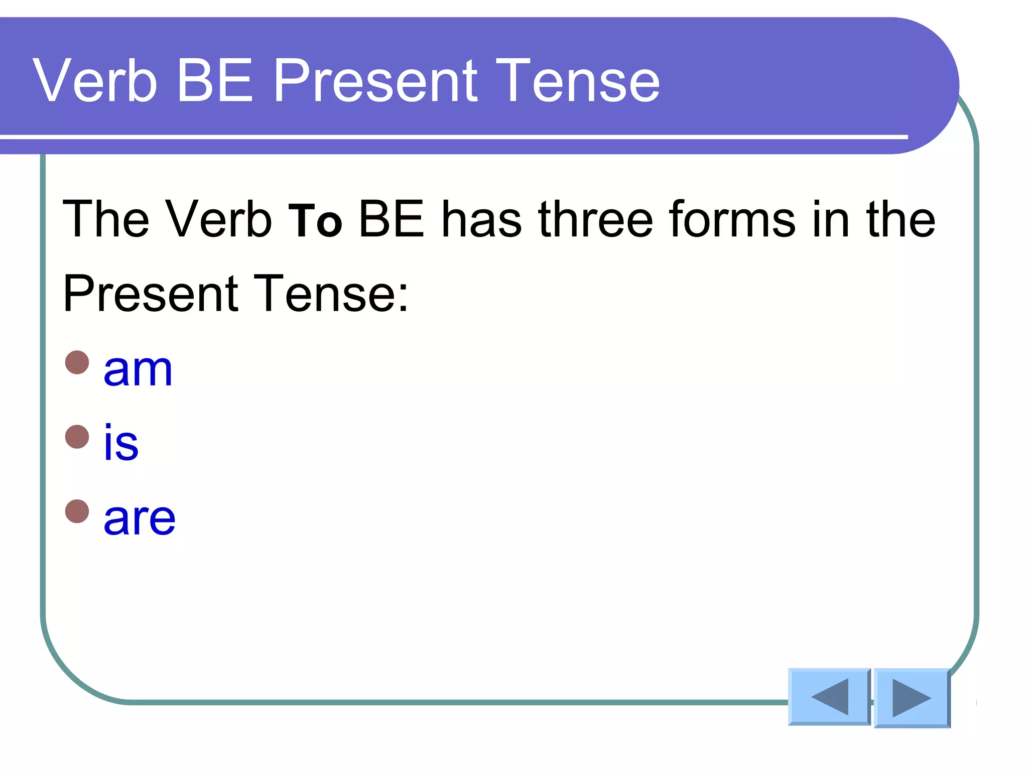 Verb be present tense | PPT