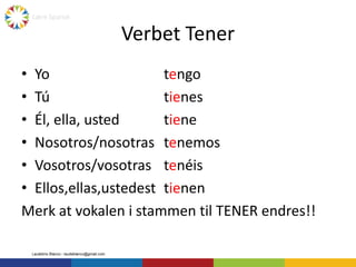 Verb presens tener | PPTX