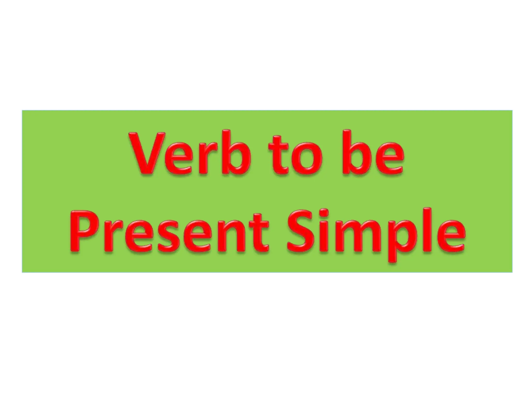 verb-to-be-present-simple_97692 (1).pptp