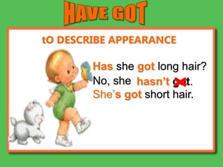 verb-to-have-got-grammar-guides-pronunciation-exercises-phonics_41498.ppt