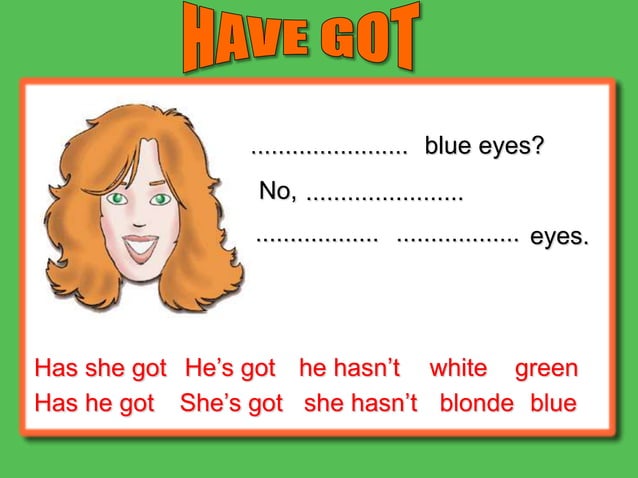 verb-to-have-got-grammar-guides-pronunciation-exercises-phonics_41498.ppt