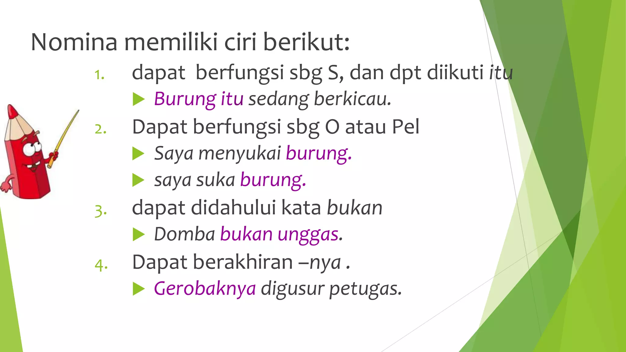 Verba dengan ciri nomina | PPTX
