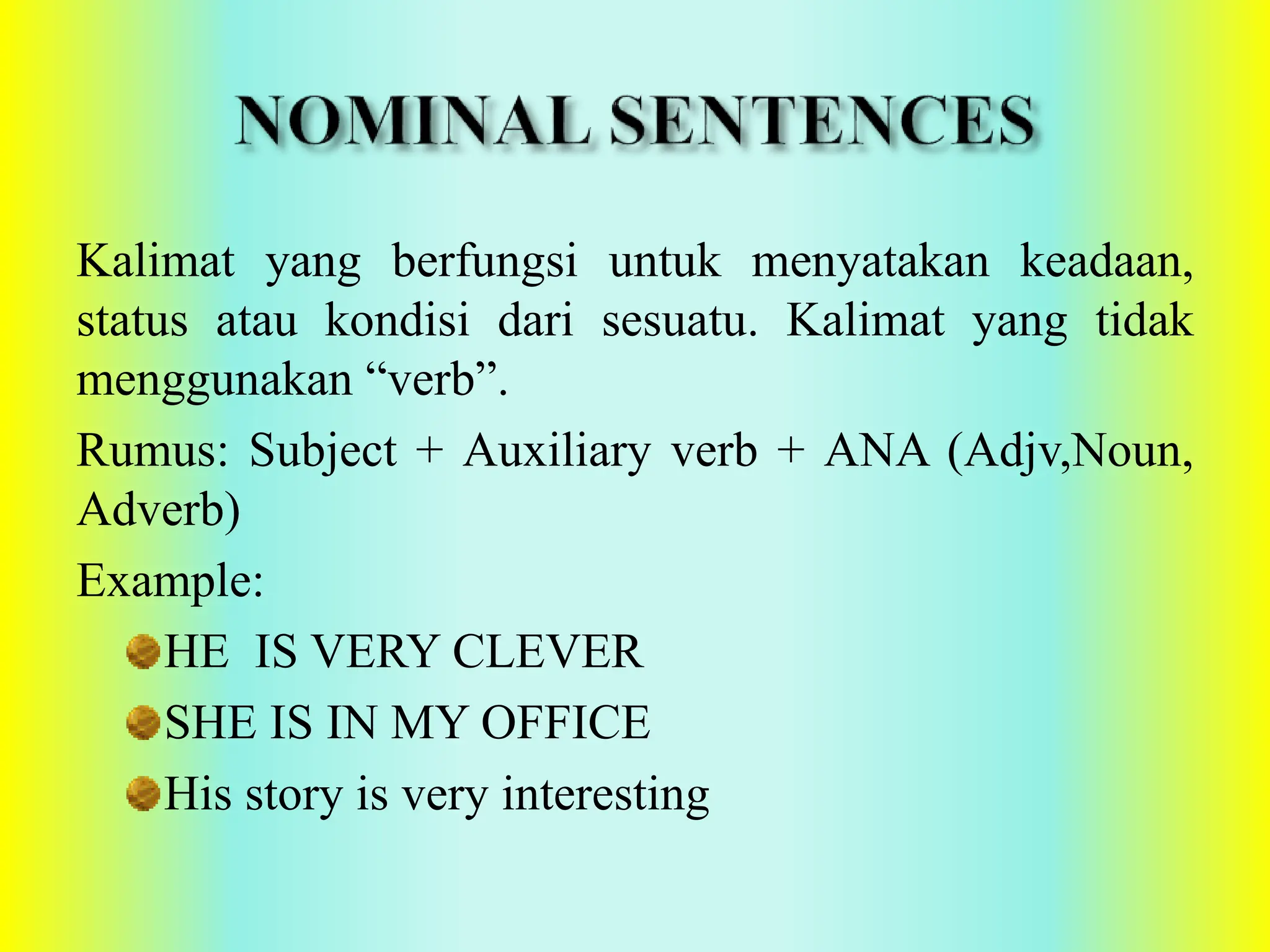 Verbal and nominal sentences di bahasa inggris | PPTX