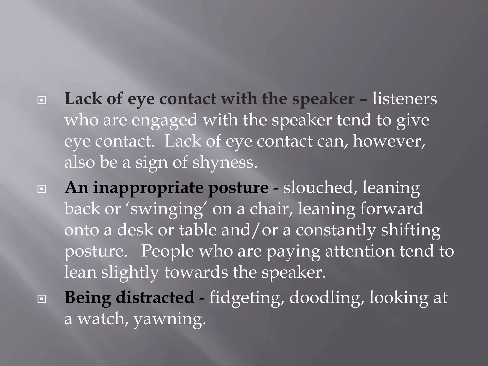Verbal and non verbal signs of ineffective listening | PPTX