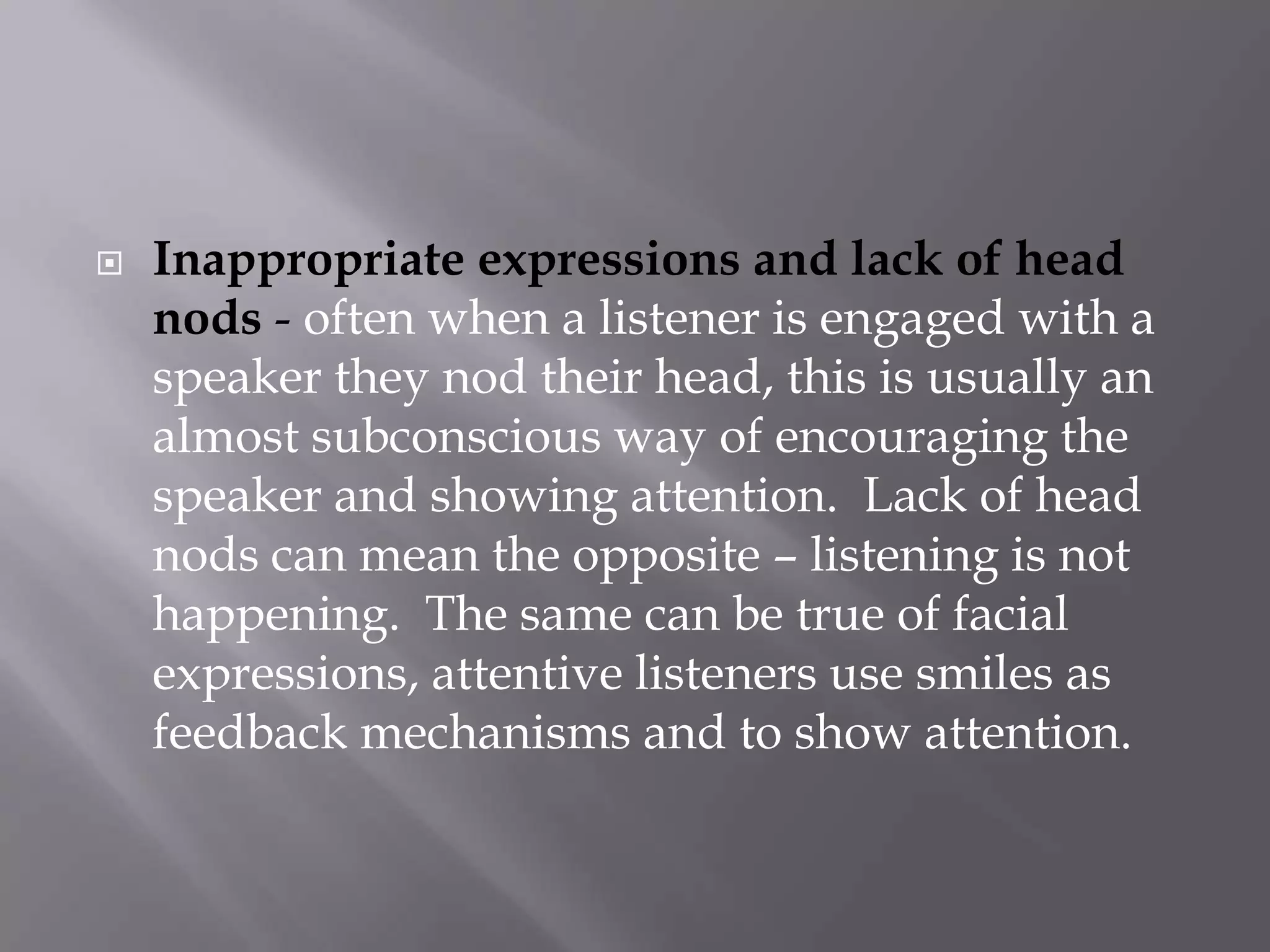 Verbal and non verbal signs of ineffective listening | PPTX