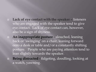Ineffective Listening