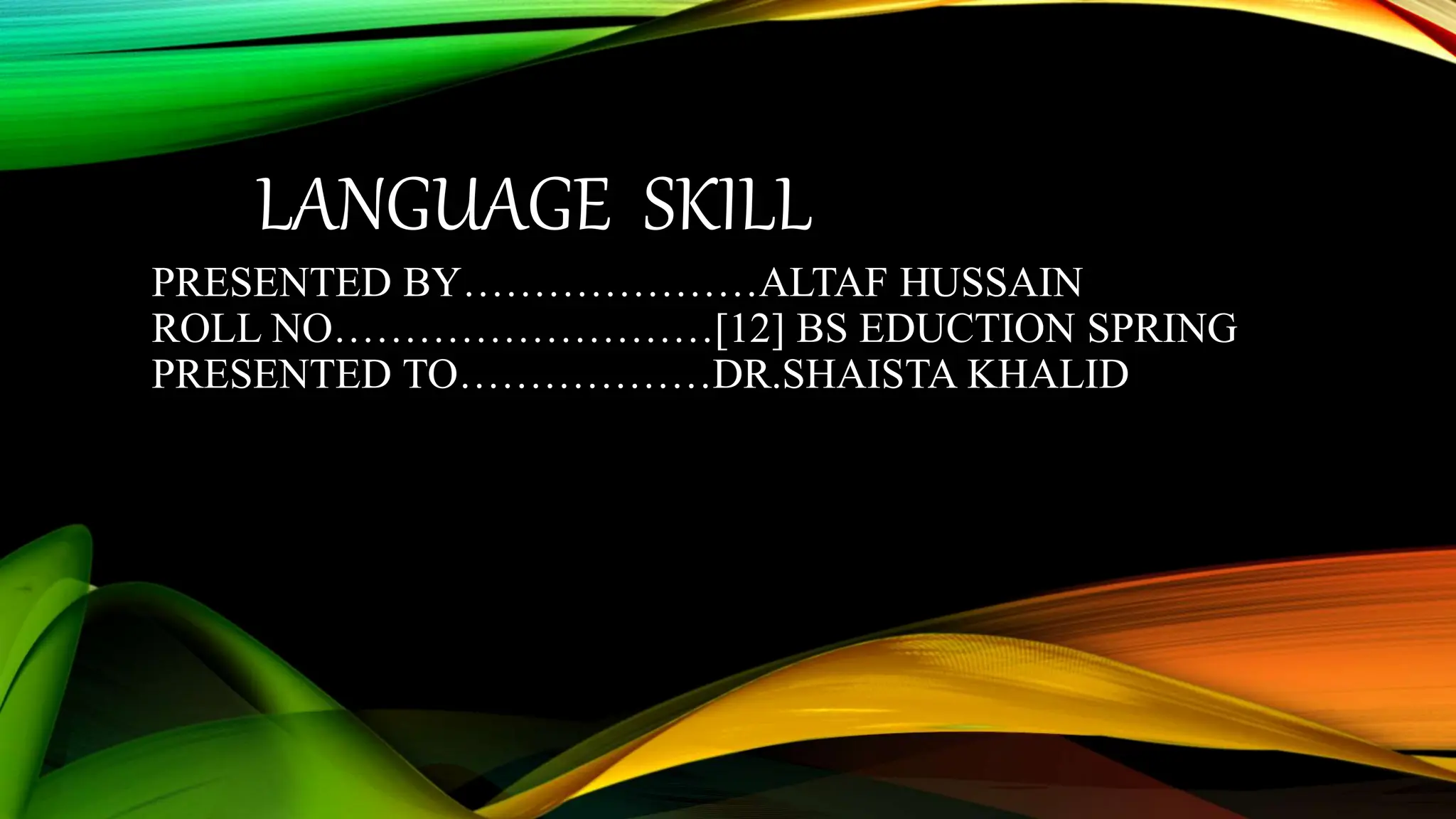 Verbal and Non Verbal communication by Altaf Hussain .pptx