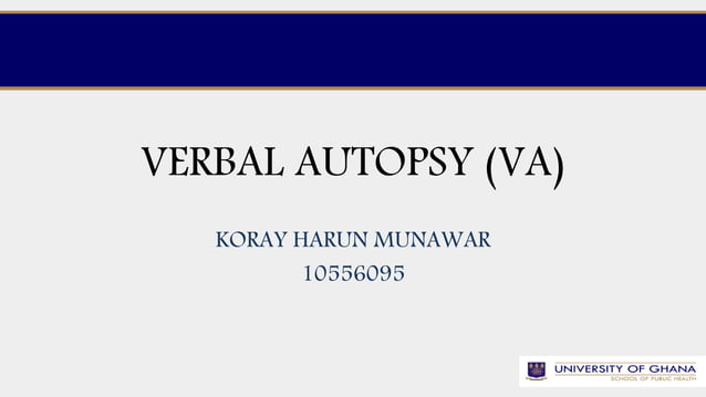 Verbal autopsy (va) | PPTX