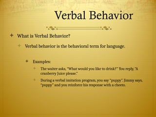 In verbal behavior approach, in ABA and Psychology | PPT